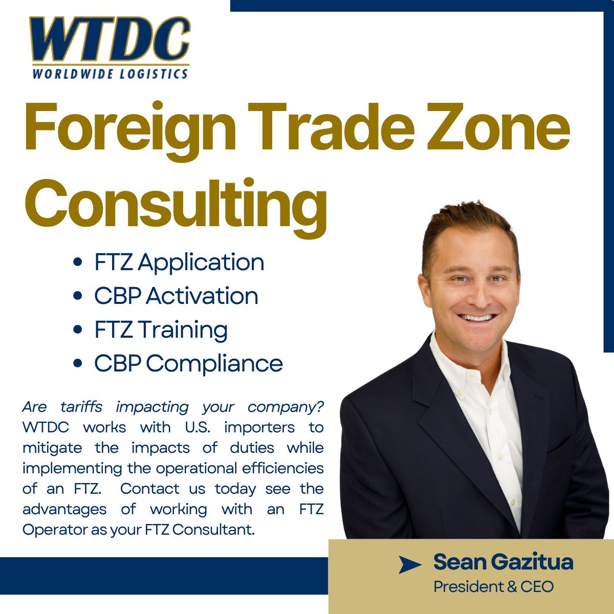 Foreign Trade Zone (FTZ) Consulting | WTDC